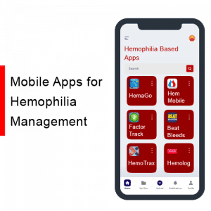Role of Mobile Technology in Hemophilia Management | Hemophilia Apps