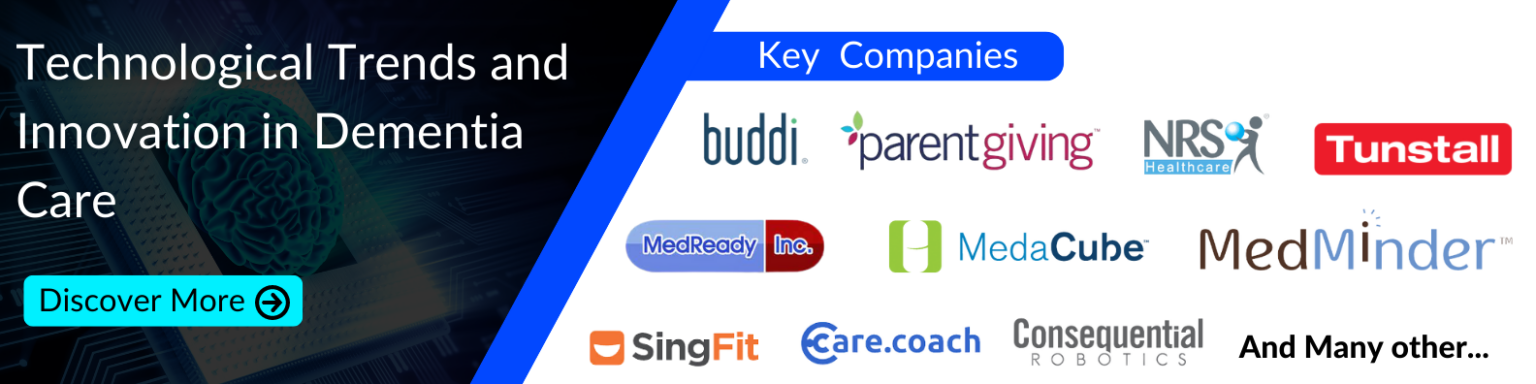 Leading Technology Trends and Innovations in Dementia Care