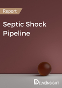 Septic Shock Pipeline Insight | Septic Shock Pipeline Assessment ...