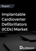 Implantable Cardioverter Defibrillators (ICDs) Market Forecast 2027